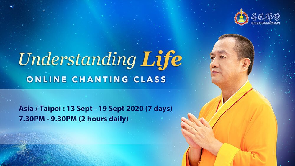 Understanding Life Online Chanting Class | 2020-09 | Bodhi Meditation ...